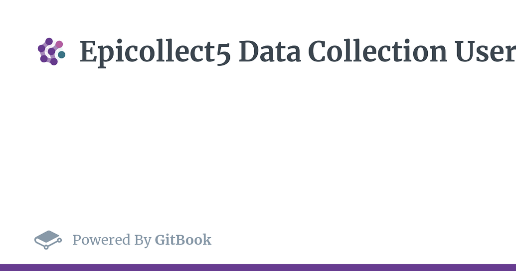 What is a Project? - Epicollect5 Community